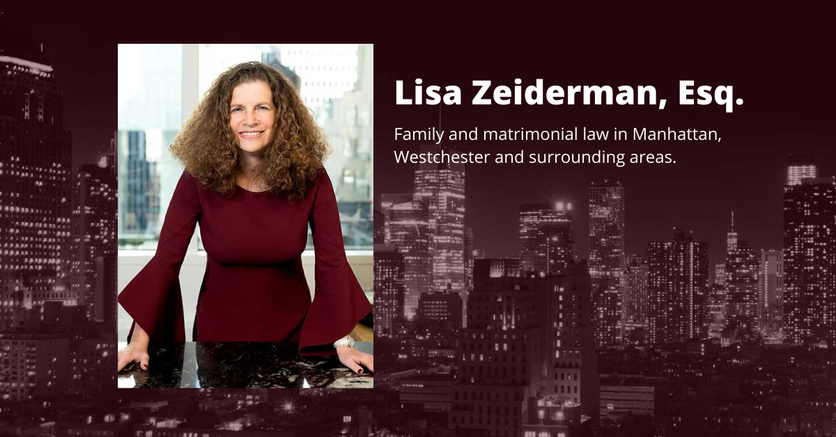 New York Divorce & Family Law Attorney | Lisa Zeiderman, Esq. | White ...